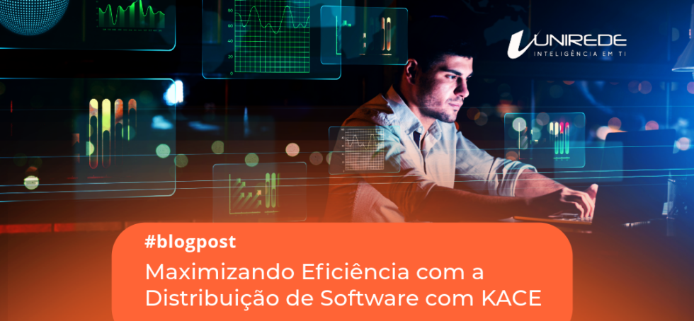 Maximizando Eficiência com a Distribuição de Software com KACE ...